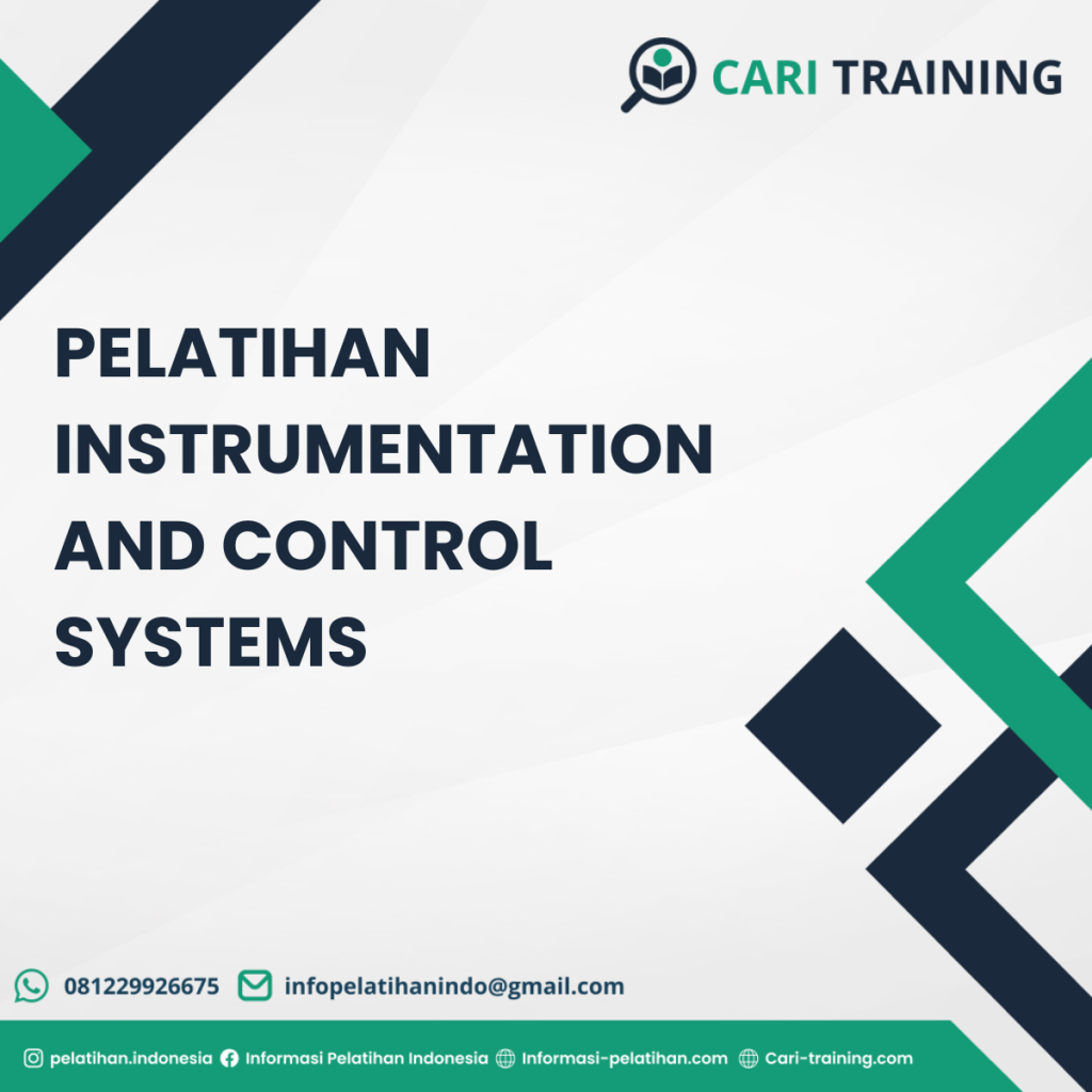 Pelatihan Instrumentation and Control Systems | Pusat Informasi Training Seluruh Indonesia