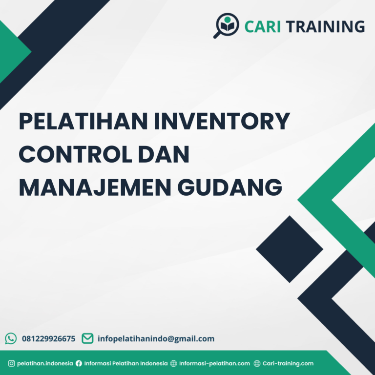 PELATIHAN INVENTORY CONTROL DAN MANAJEMEN GUDANG | Pusat Informasi ...