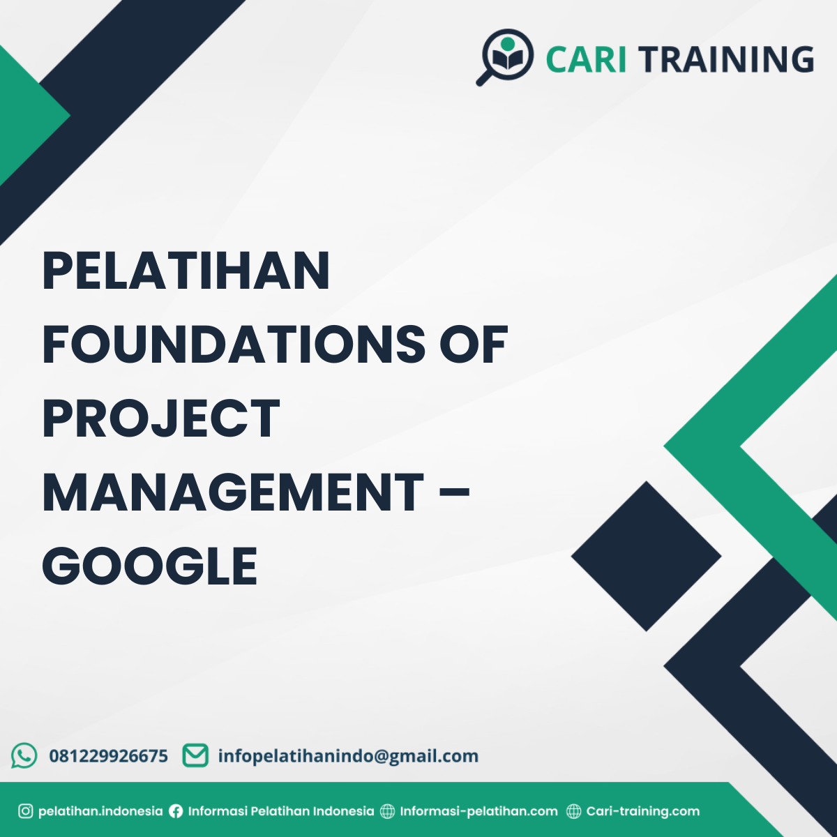 PELATIHAN FOUNDATIONS OF PROJECT MANAGEMENT – GOOGLE | Pusat Informasi ...