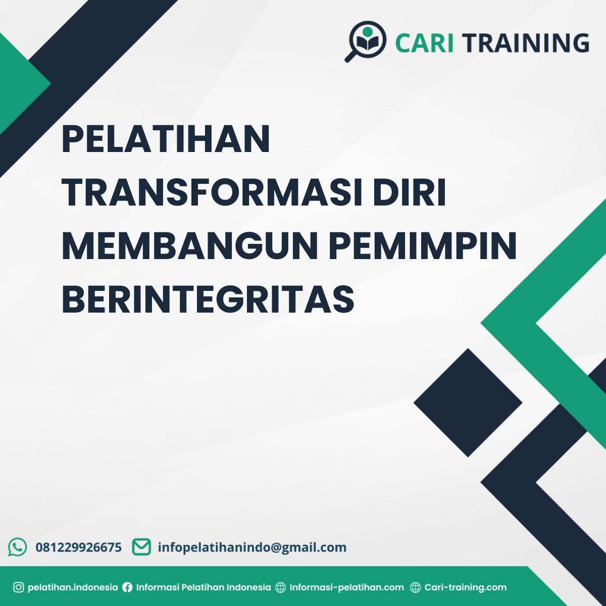 PELATIHAN TRANSFORMASI DIRI MEMBANGUN PEMIMPIN BERINTEGRITAS | Pusat ...